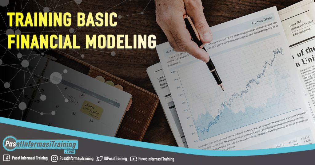 Training Basic Financial Modeling | Pusat Informasi Training